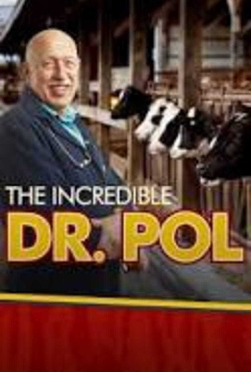 The Incredible Dr. Pol (Series)
