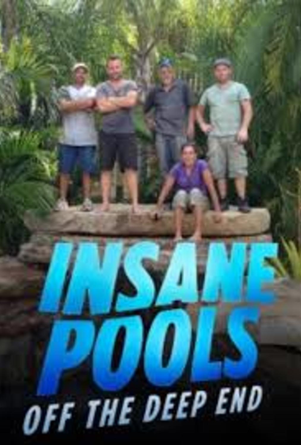 Insane Pools: Off The Deep End (Series)