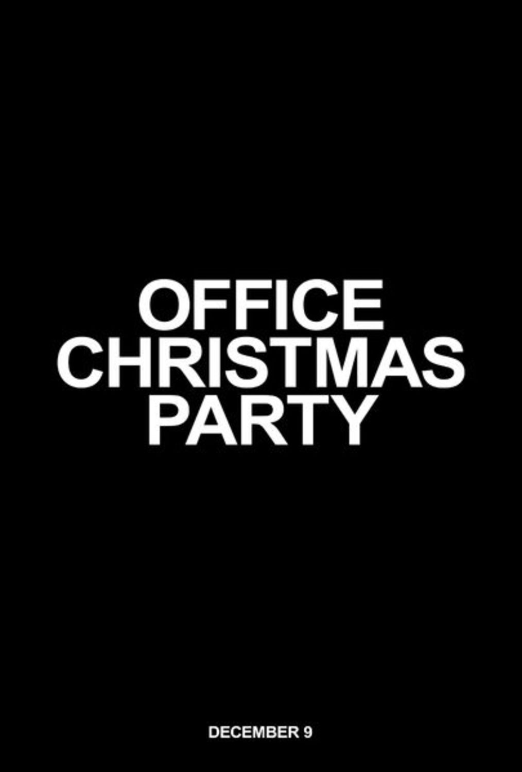 Office Christmas Party Feature Film 2016 office-christmas-party-feature-film-2016