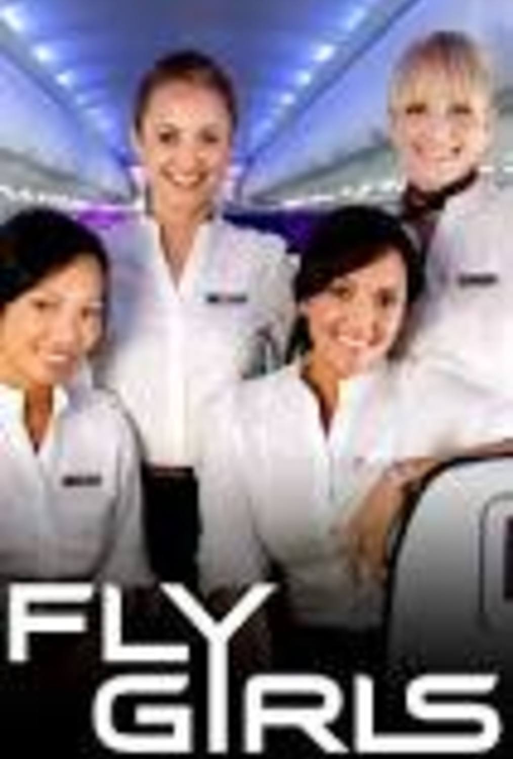 Fly Girls (Series)